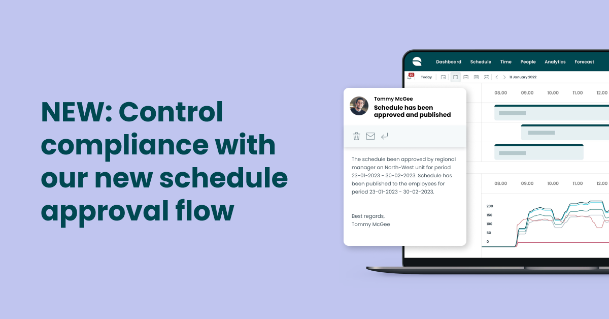 NEW: Maximize compliance with our new Schedule Approval Flow