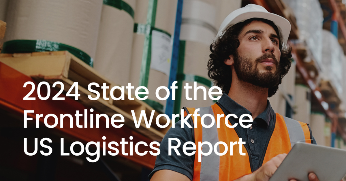 State of the Frontline Workforce 2024 - US Logistics Report | Quinyx